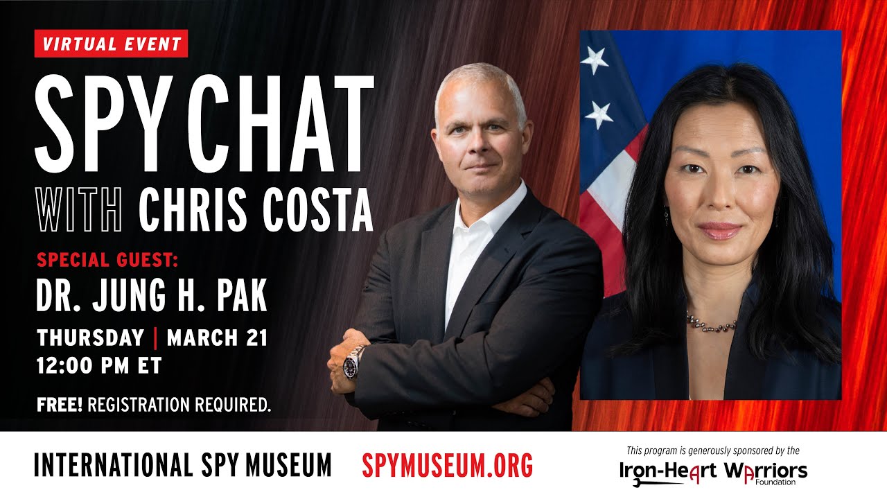 Virtual Spy Chat with Chris Costa | Guest: Dr. Jung H. Pak - YouTube