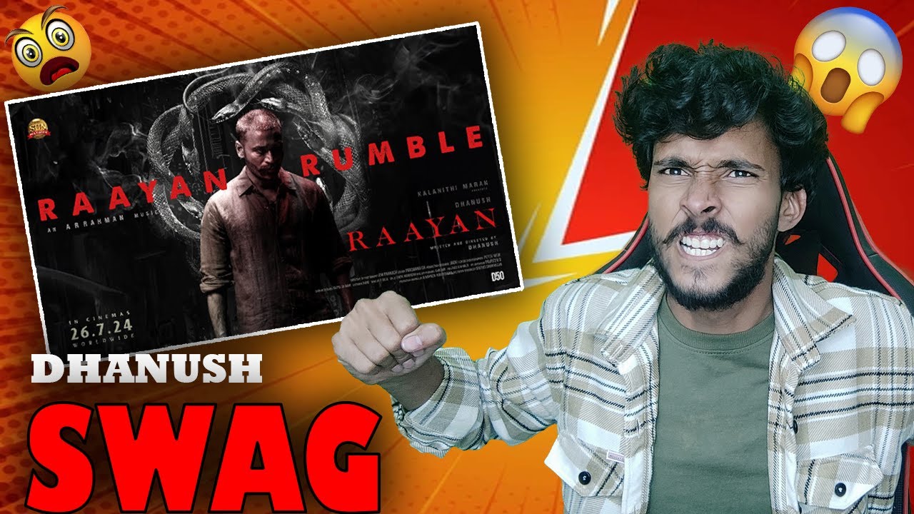#RAAYAN - Raayan Rumble Lyric Video - Reaction | Dhanush | Sun Pictures ...