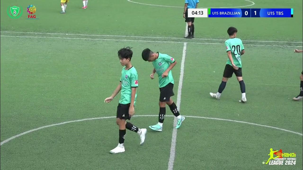 🎬FullMatch: U15 BRAZILIAN FOOTBALL SCHOOL -vs- U15 TBS🏆 Vòng 9 - HCFL- U15 ĐỘNG LỰC TOP STAR ...