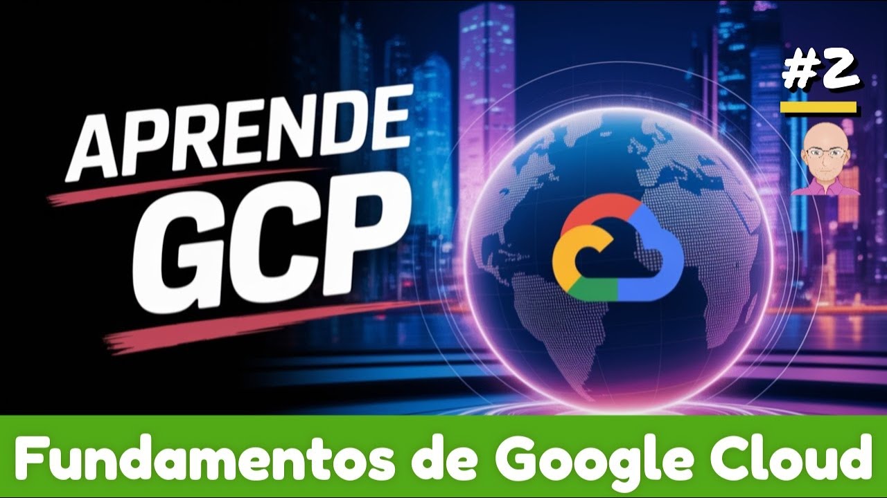 2 🚀 Fundamentos de Google Cloud | Guía Completa en Español 🌍 - YouTube