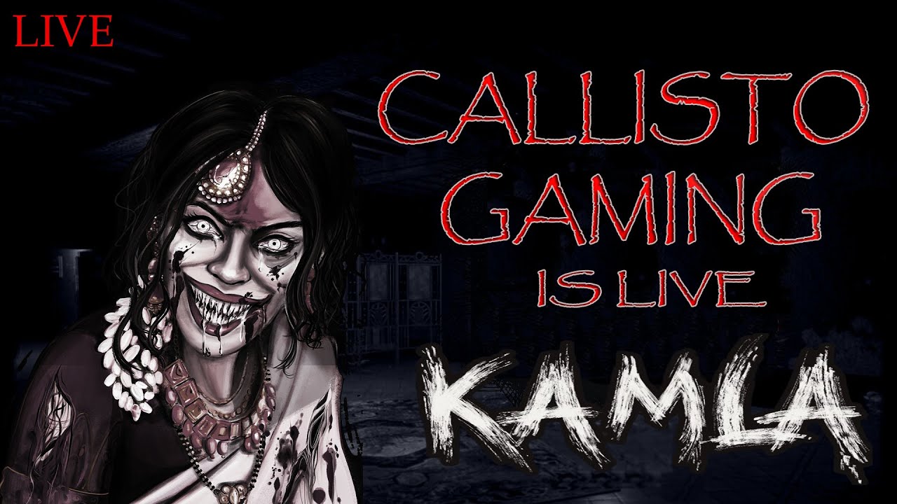 KAMLA - INDIAN HORROR GAME!EXTREMELY SCARY | PART 1 | KAMLA GAMEPLAY ...