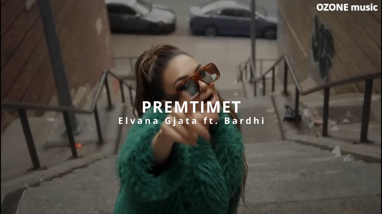 Elvana Gjata ft. Bardhi - PREMTIMET (REMIX) - YouTube