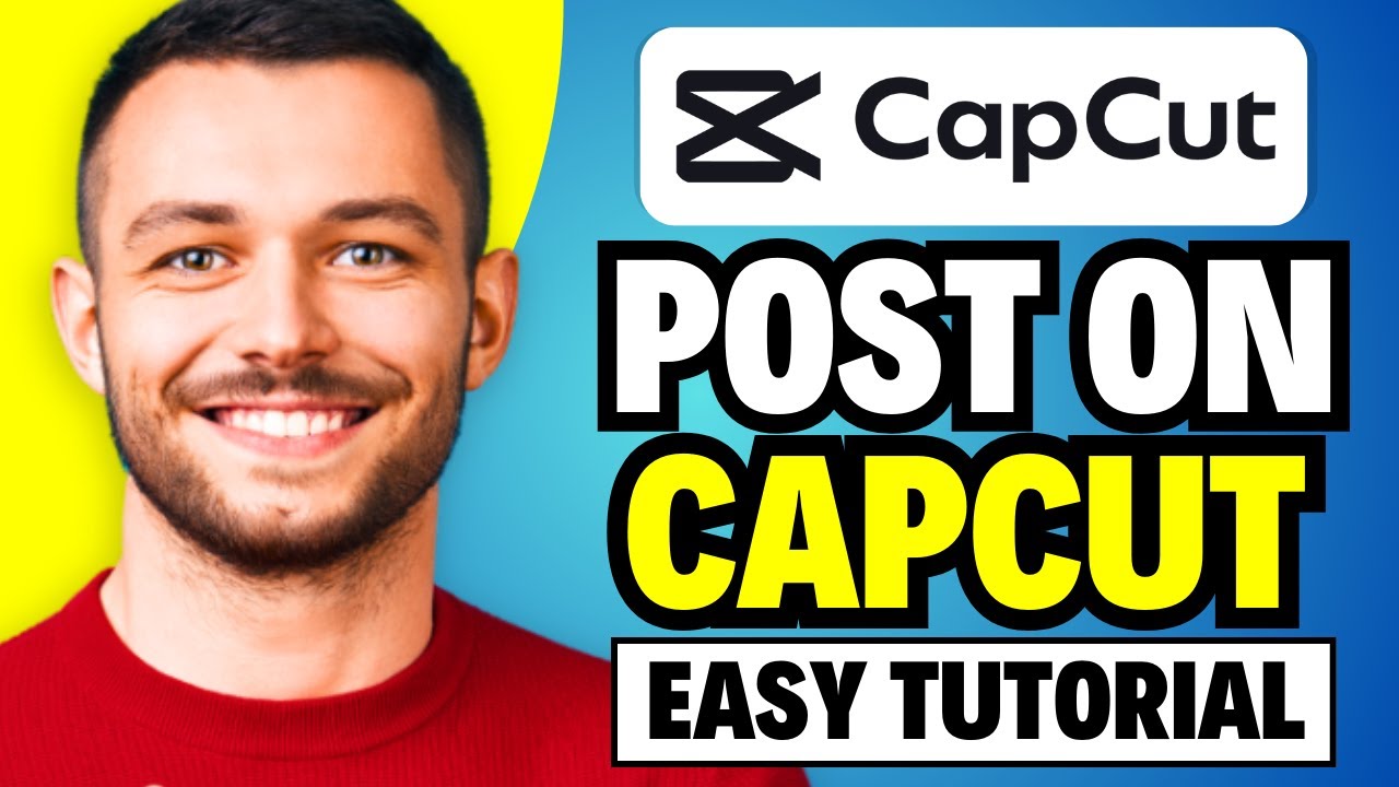 How to Post on Capcut | 2024 Easy Tutorial - YouTube