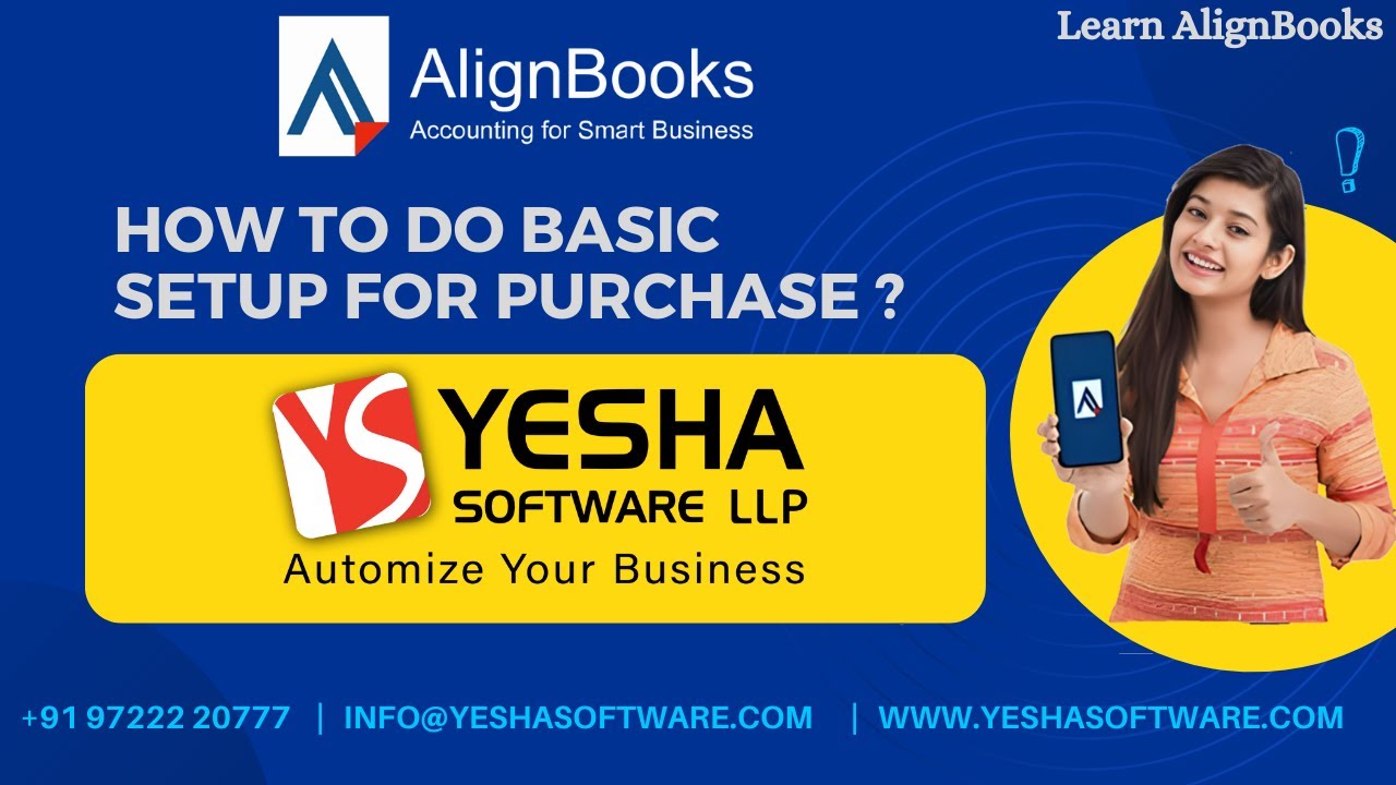 How To Do Basic Setting For Purchases In Alignbooks | Yesha Software LLP - YouTube