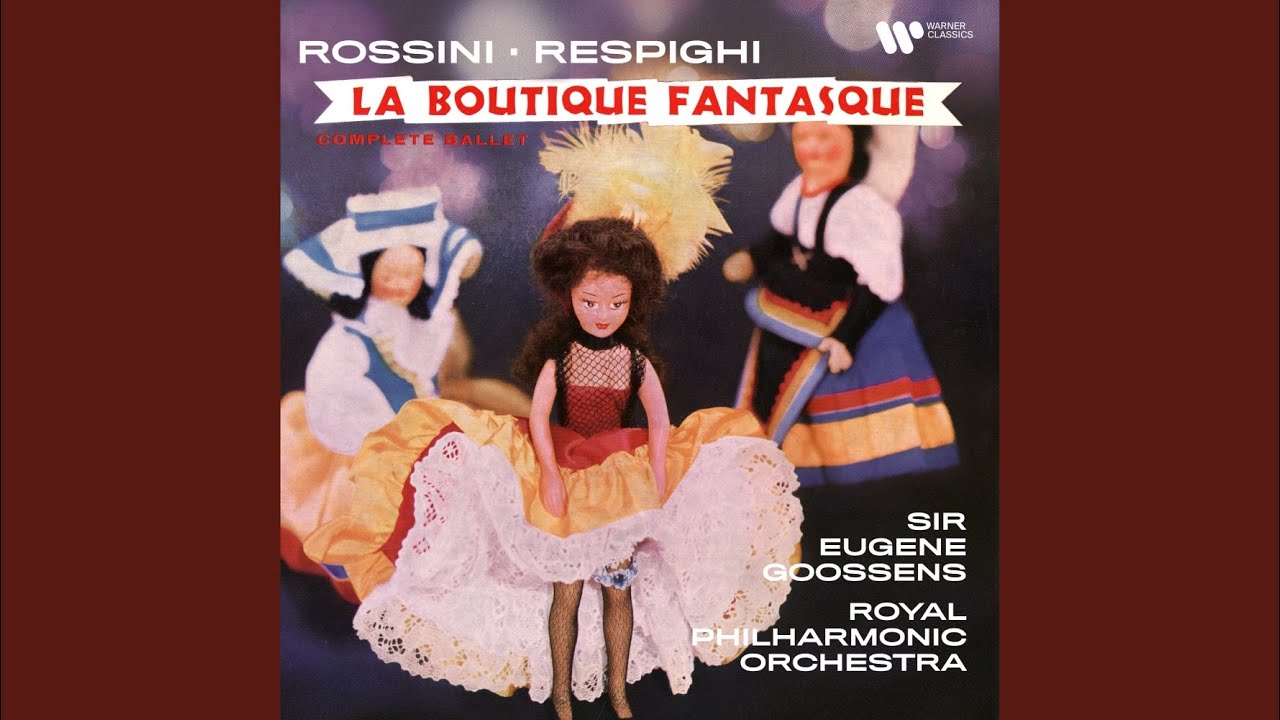La boutique fantasque, P. 120: III. Vivo - YouTube