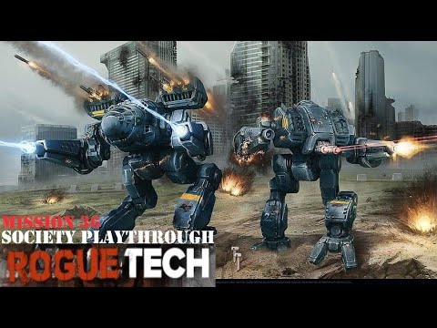 RogueTech: BattleTech Modded - Society Playthrough - M36 - Going ...