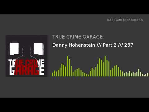 Danny Hohenstein /// Part 2 /// 287 - YouTube