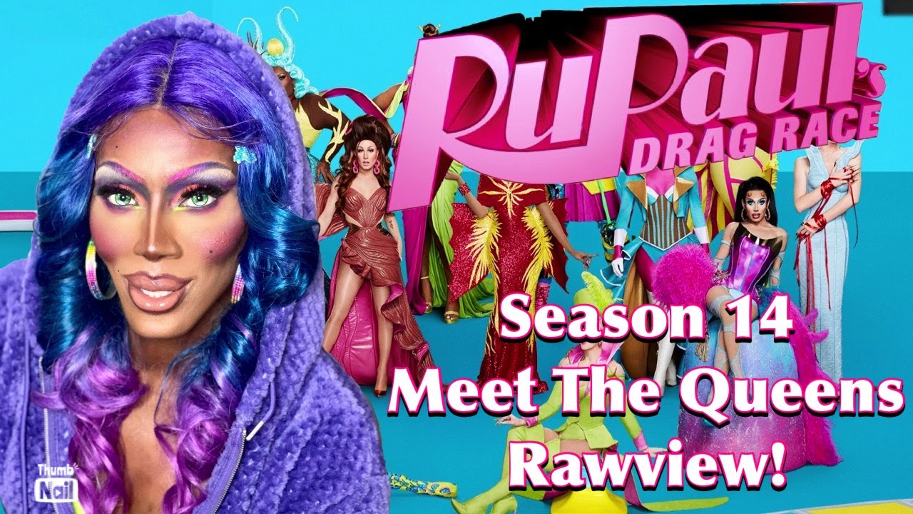 RPDR Season 14 Meet The Queens RAWVIEW (REVIEW) - YouTube