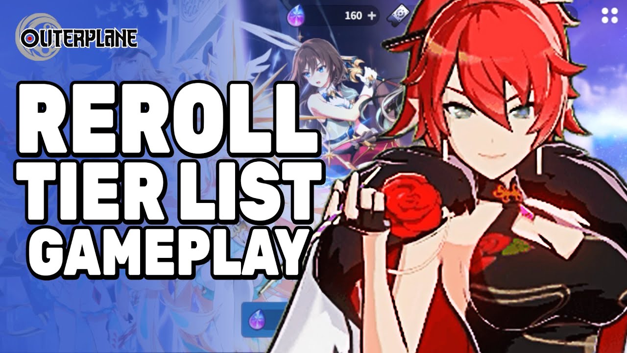 BEST CHARACTER UNTUK EARLY GAME! | Outerplane Reroll Tier List & Guide ...