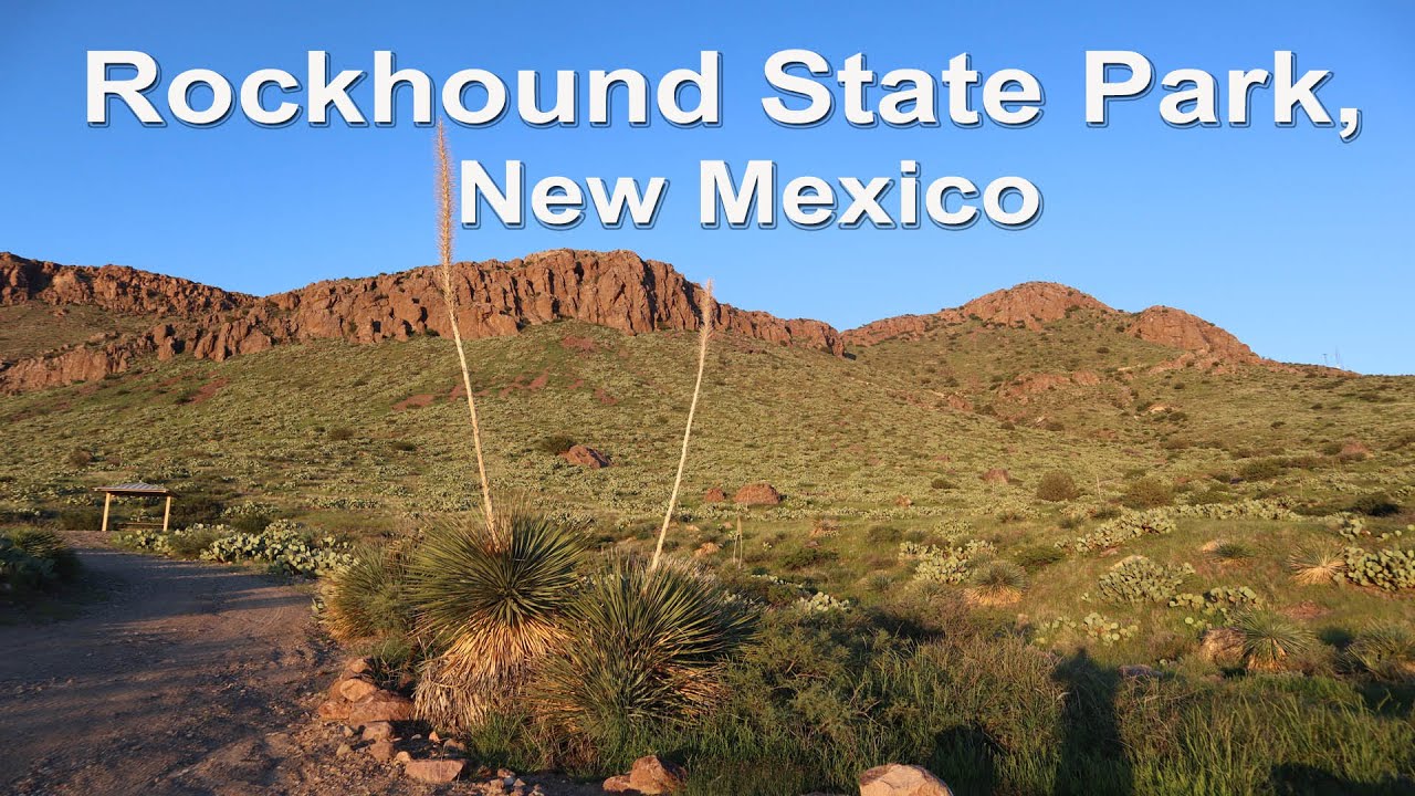 Rockhound State Park, New Mexico - YouTube