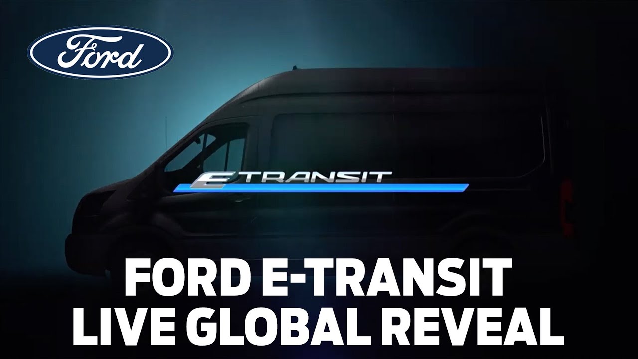 All-Electric Ford E-Transit: Global Launch - YouTube