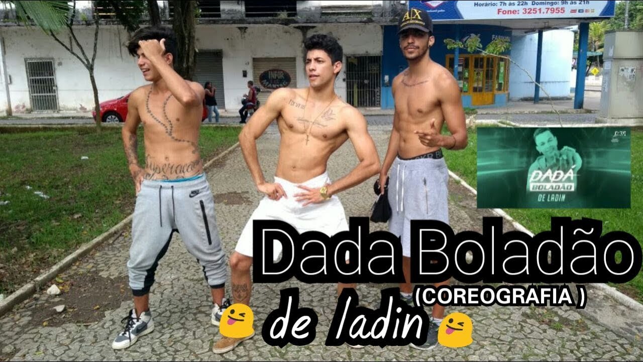 DADÁ BOLADÃO - DE LADIN ( COREOGRAFIA ) - YouTube