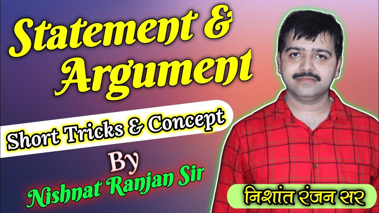 Statement and Argument By Nishant Ranjan sir | Statement and Argument Short tricks By Nishant ...