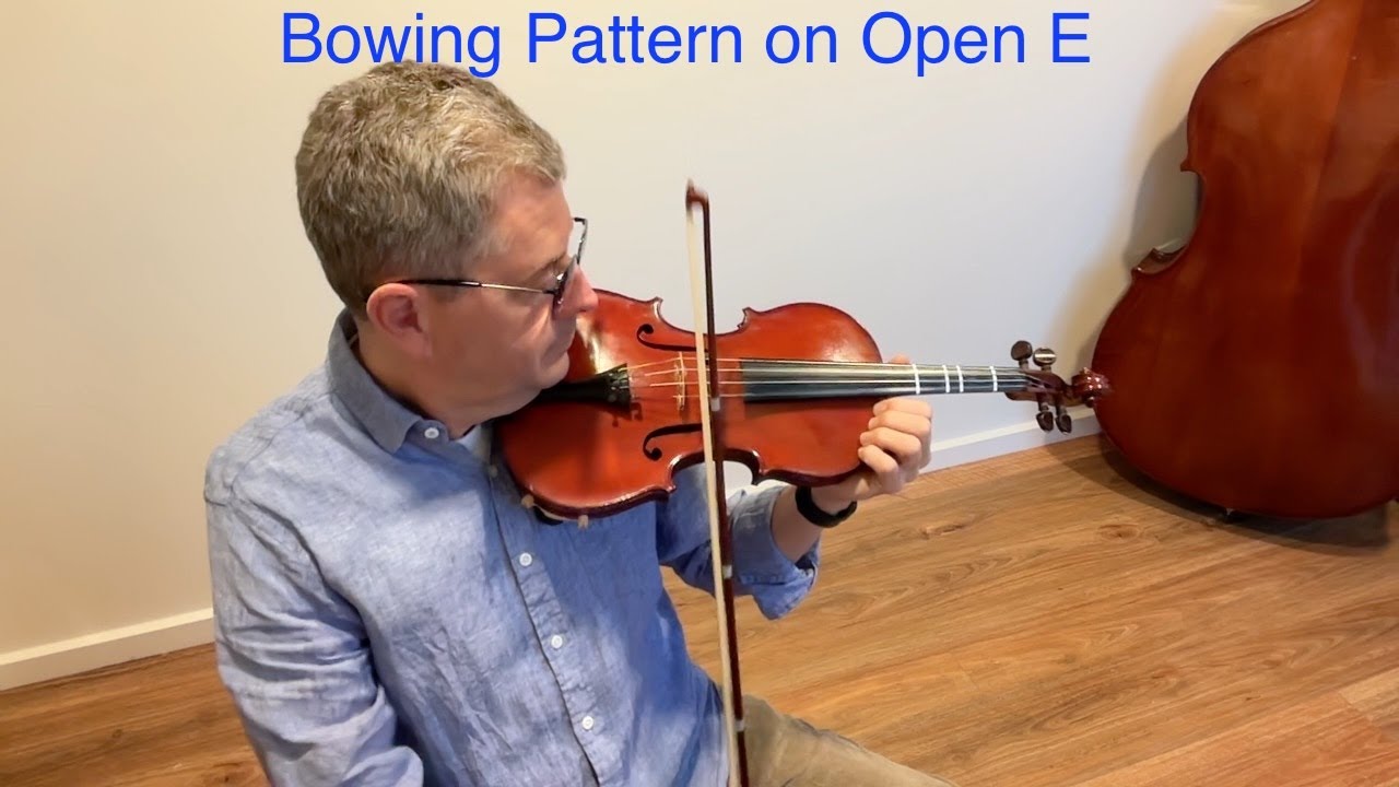 Bowing Pattern on Open E - YouTube