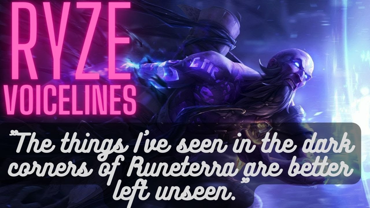Ryze Voice Lines English Subtitled - League of Legends - YouTube
