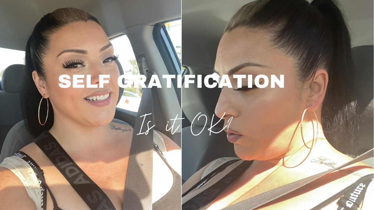 Self Gratification - YouTube