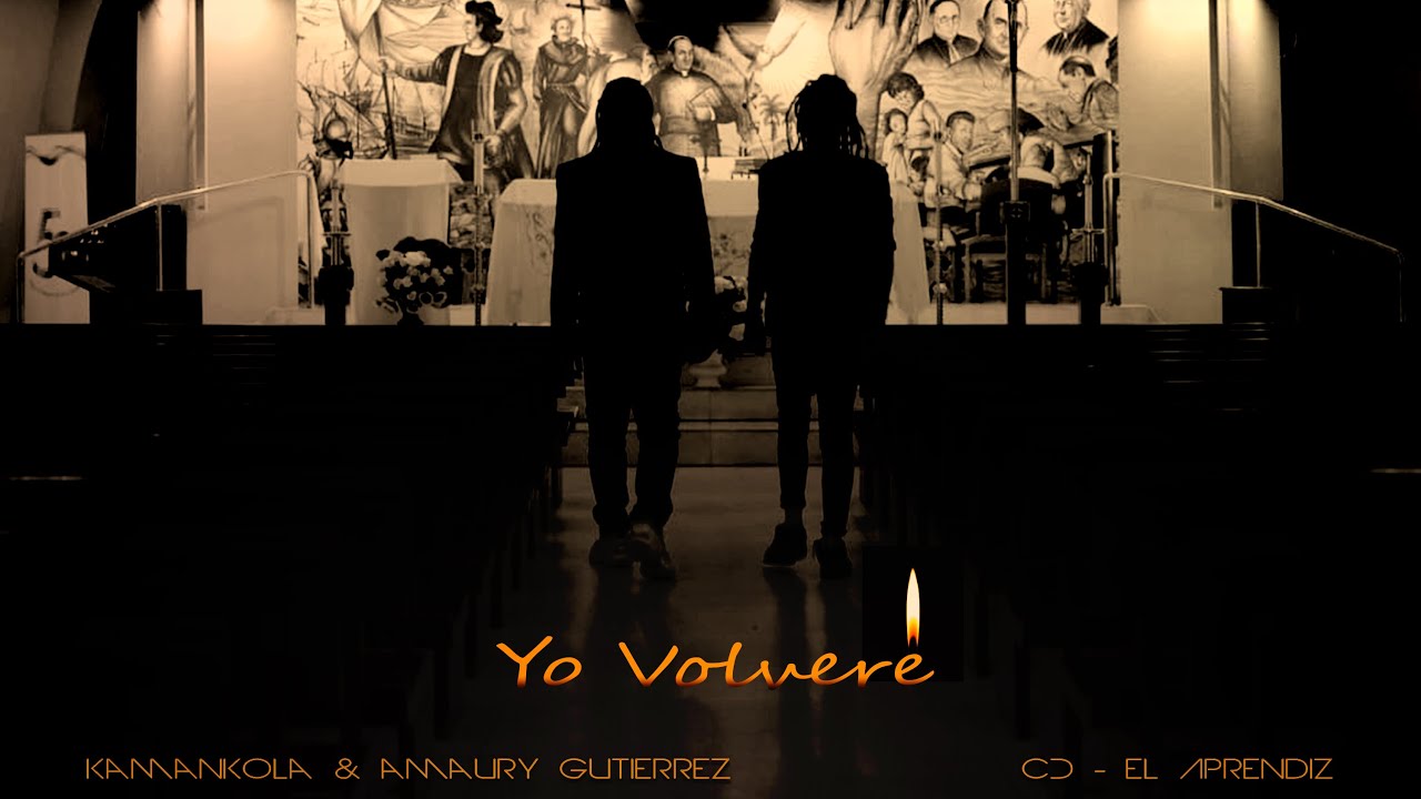 Kamankola “YO VOLVERÉ” feat @amaurymusica (Oficial Audio) - YouTube