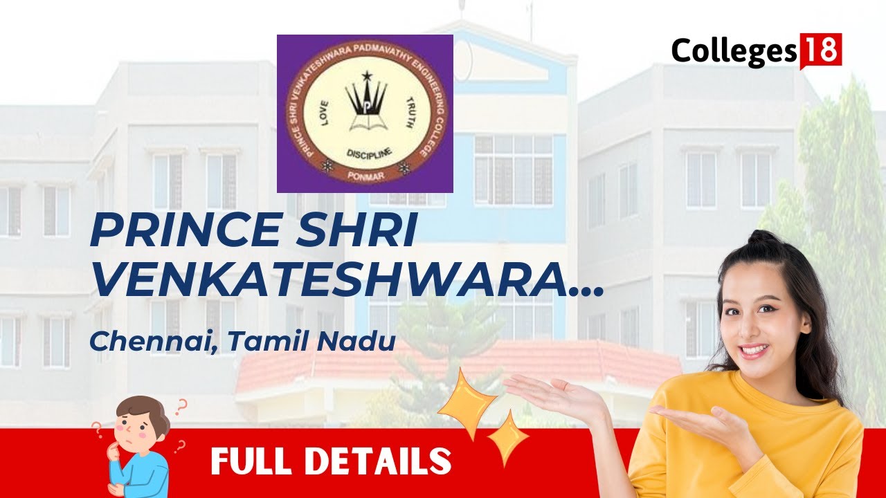 Exploring Prince Shri Venkateshwara Padmavathy Engineering College ...