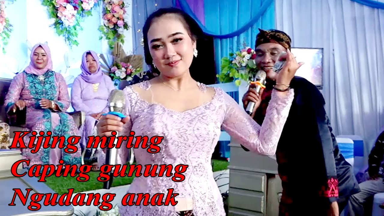 SRAGENAN Kijing miring // Caping gunung // Ngudang anak Campursari ...