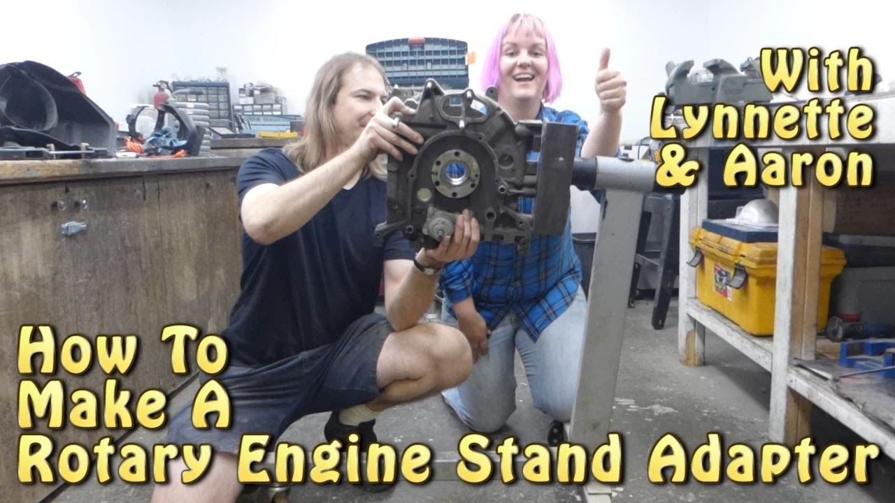 How To Make A Rotary Engine Stand Adapter With Lynnette And Aaron - YouTube