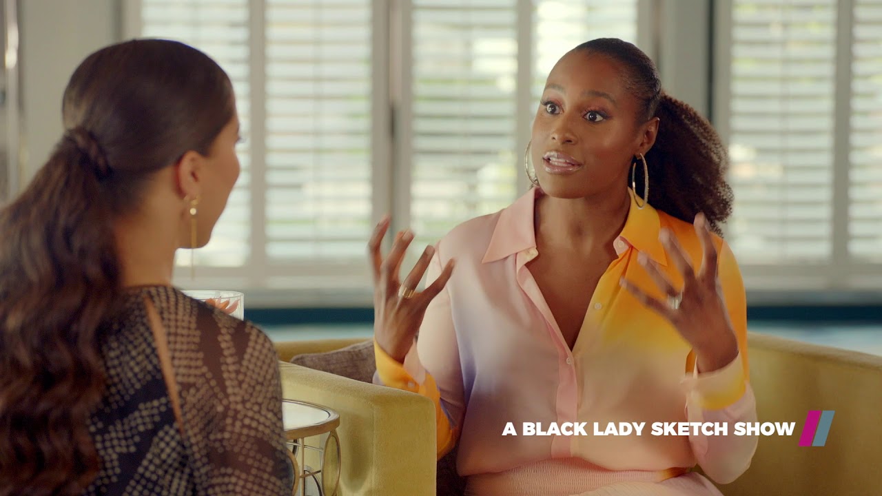 A Black Lady Sketch Show: Robin Thede & Issa Rae Interview | Comedy ...