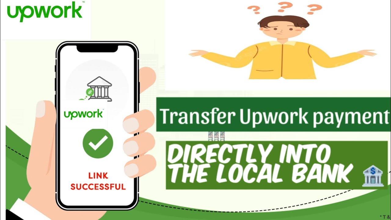 How to transfer your money from Upwork to a local bank in Nepal? link ...