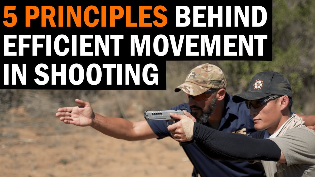 5 Principles of Efficient Movement in Shooting with Tactical ...