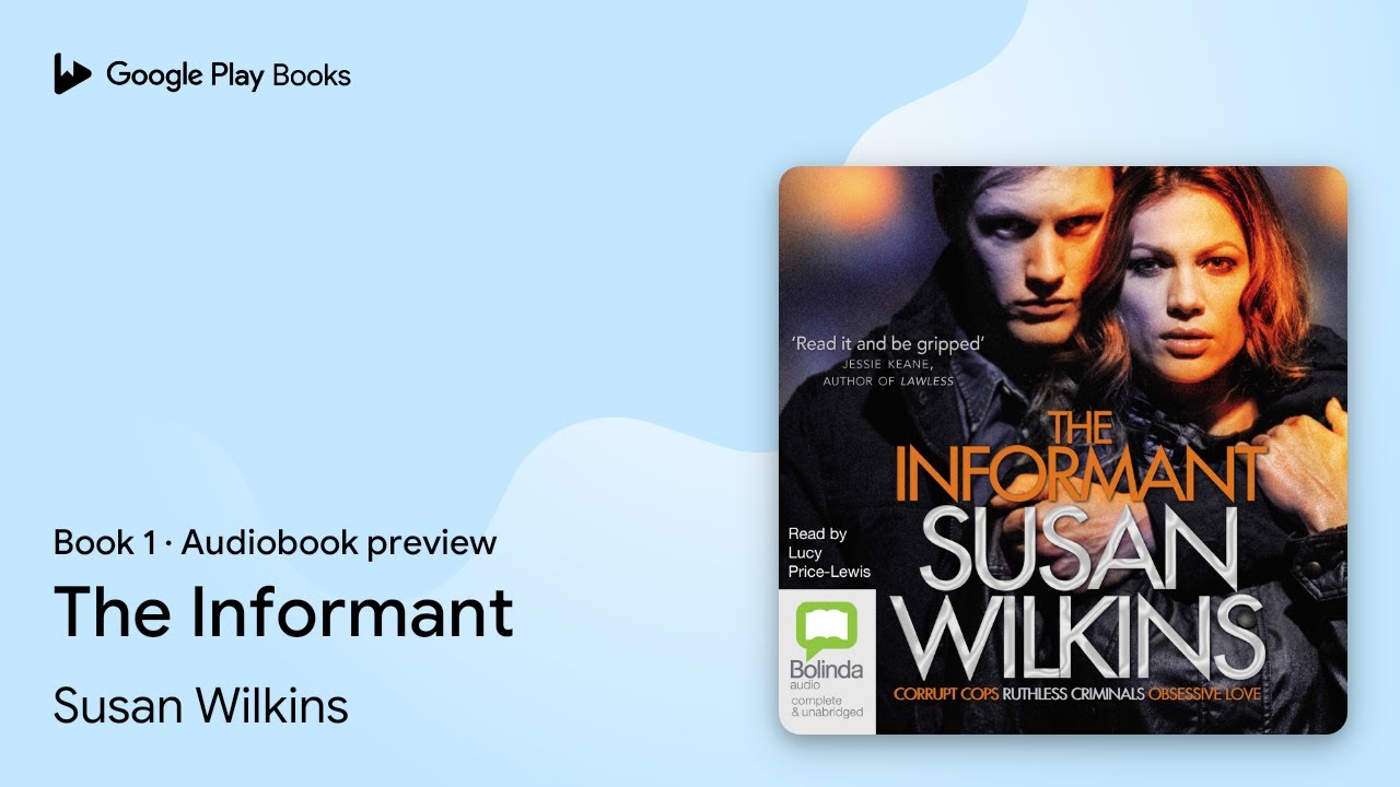 The Informant Book 1 by Susan Wilkins · Audiobook preview - YouTube