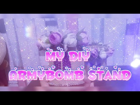 DIY Army Bomb Stand 💜💜💜🤩 - YouTube