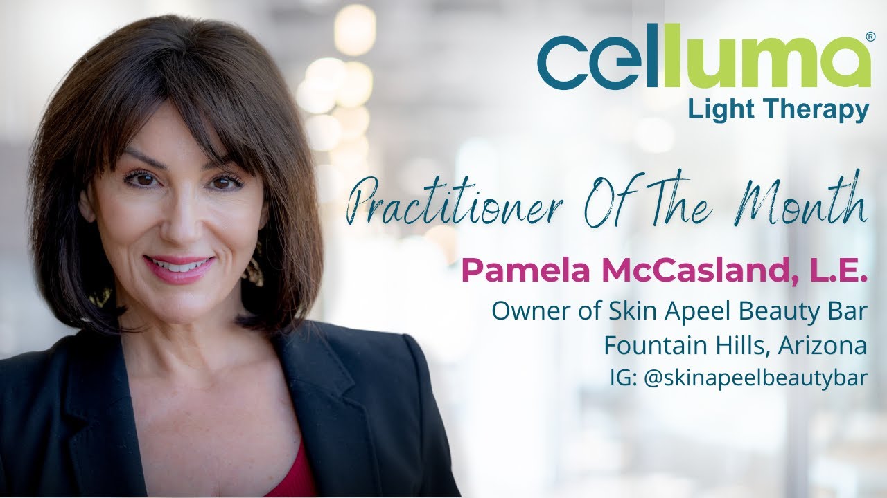 Reseller Tips from Celluma July Practitioner of the Month, Pamela ...