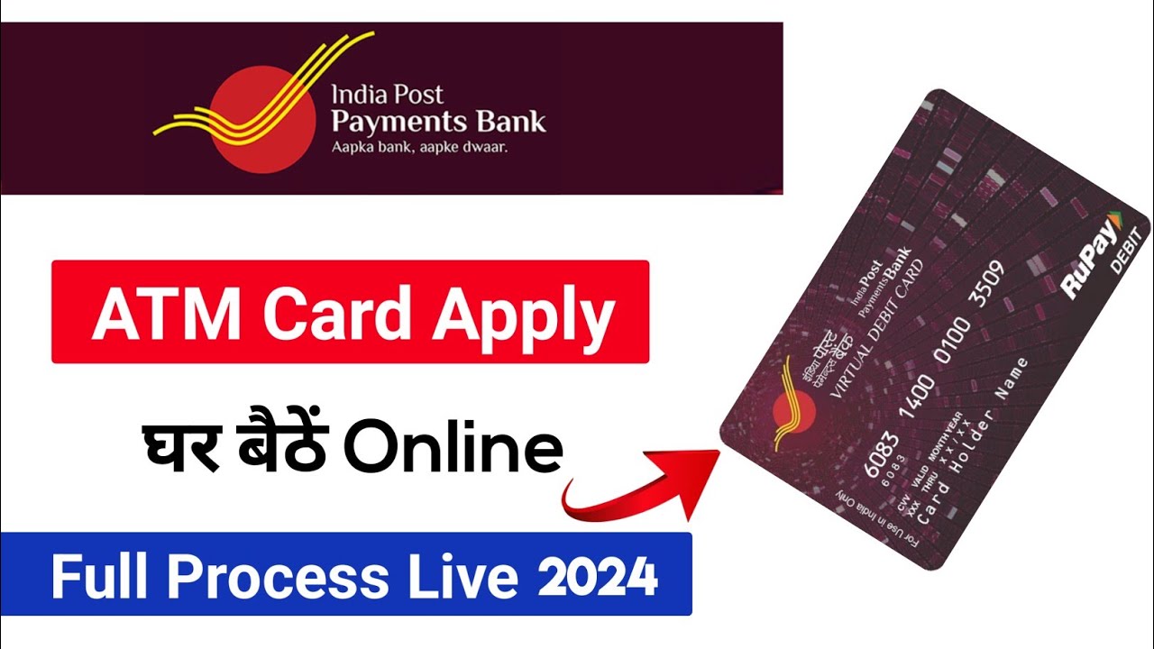 IPPB ATM Card Apply Online 2024 | India post payment bank atm card ...