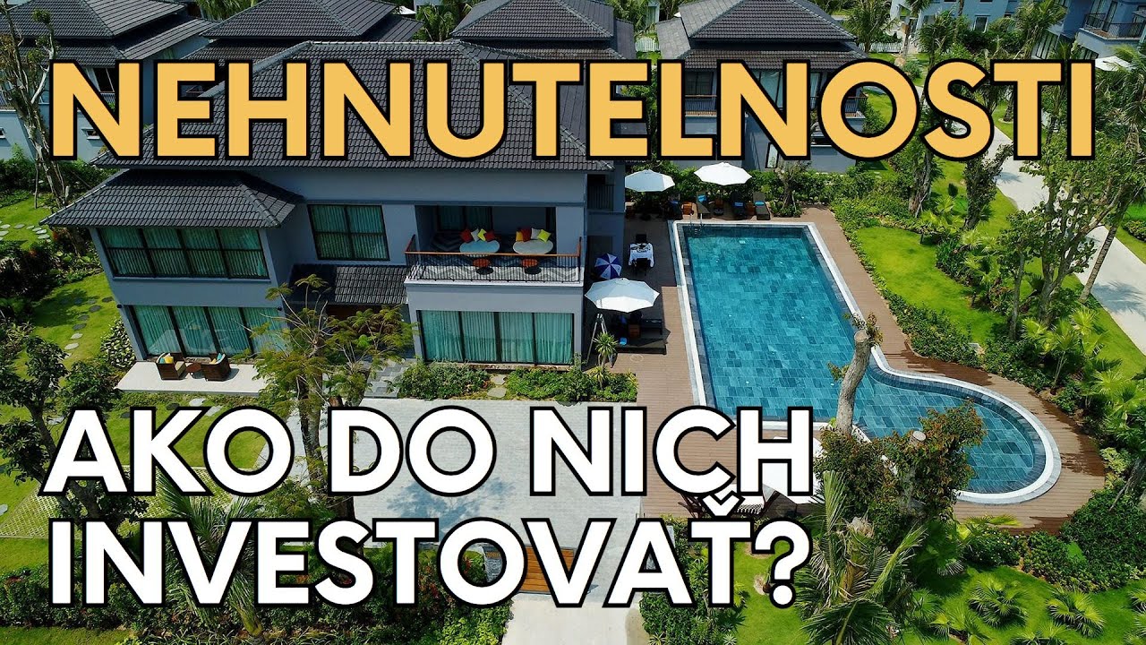 #15 Nehnutelnosti - Ako do nich investovať? - YouTube