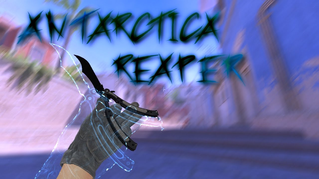 Antarctica Reaper (CS2 MONTAGE) - YouTube