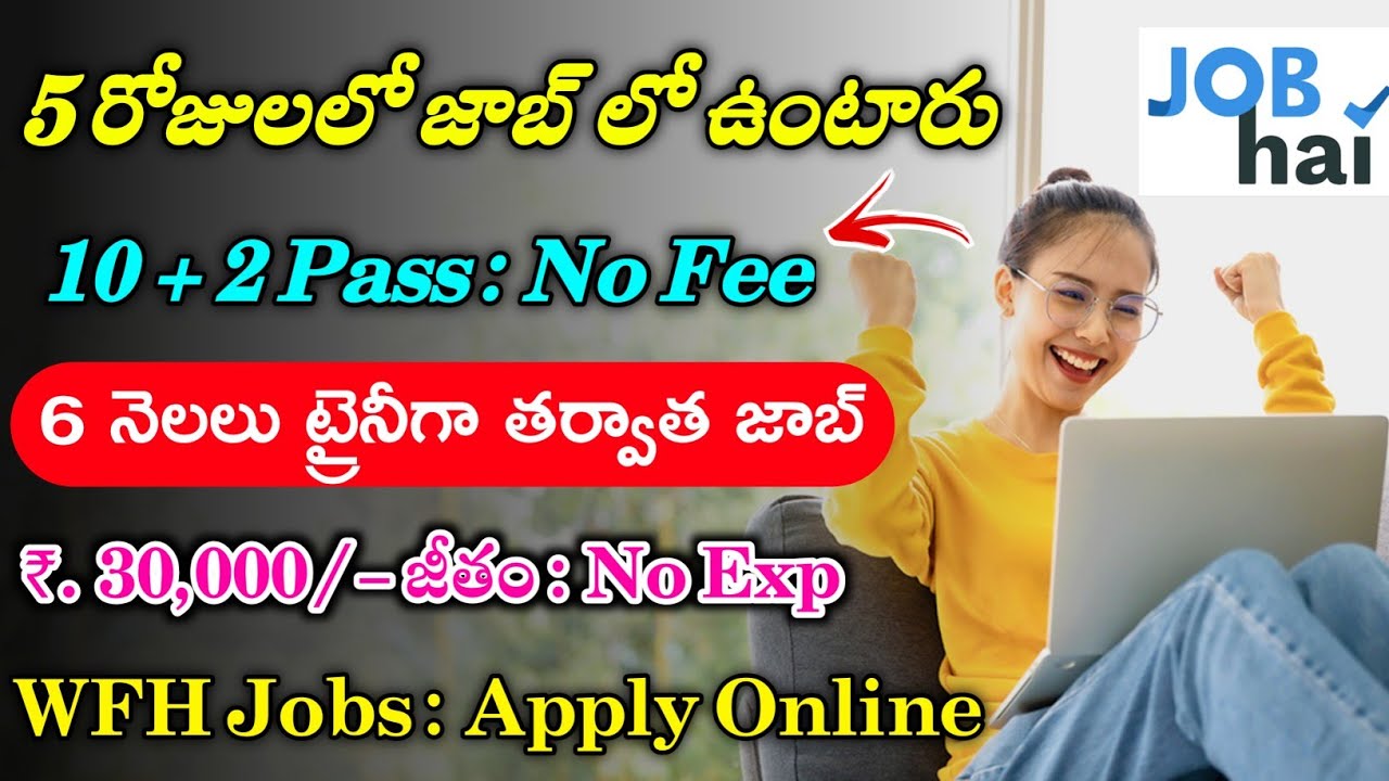 Latest Jobs in Telugu | Jobhai Recruitment 2023 | Work from Home Jobs ...