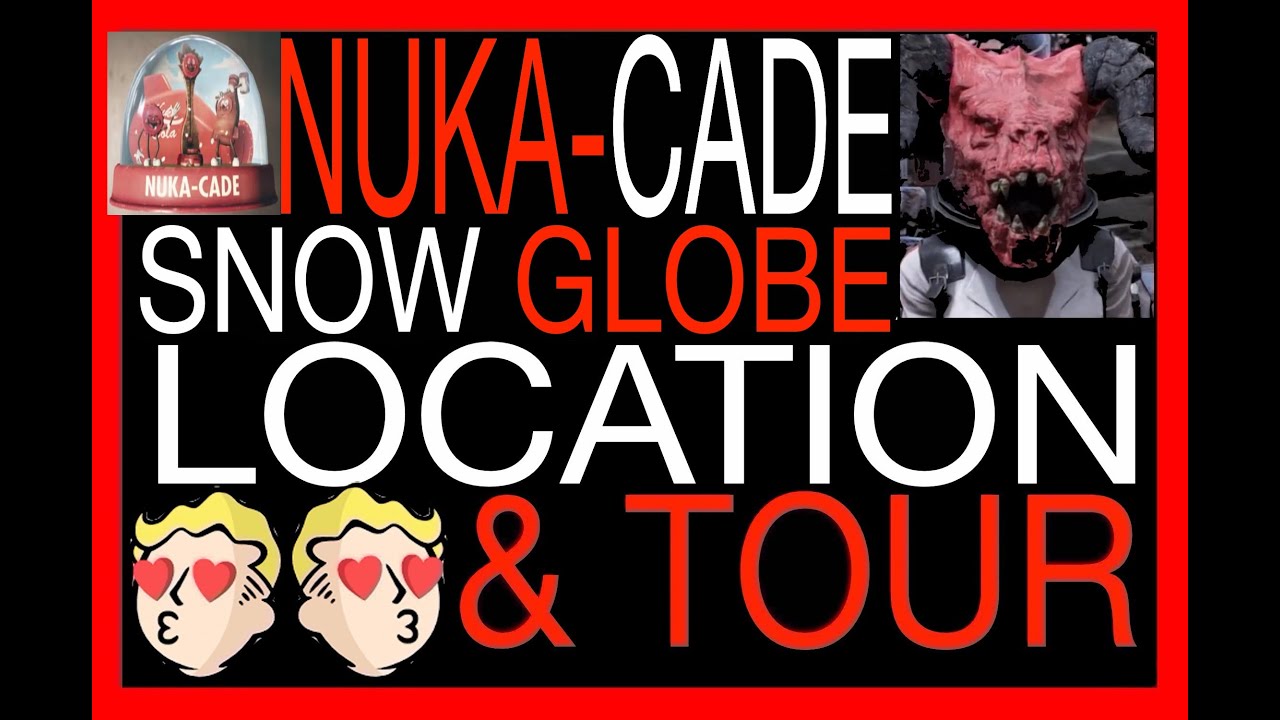 NUKA-CADE SNOW GLOBE TOUR & LOCATION Fallout 76 C.A.M.P. items Nuka ...