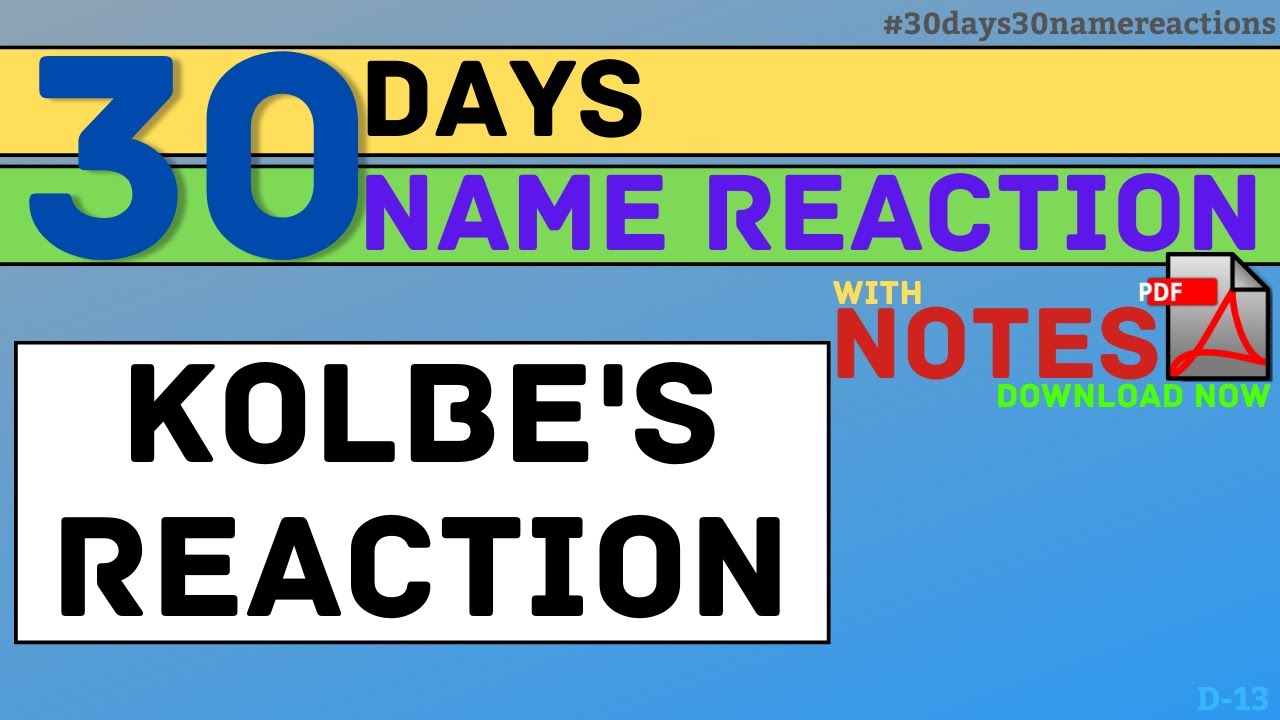 Kolbe's Reaction | 30 Days 30 Name Reactions Class 12 | Organic ...