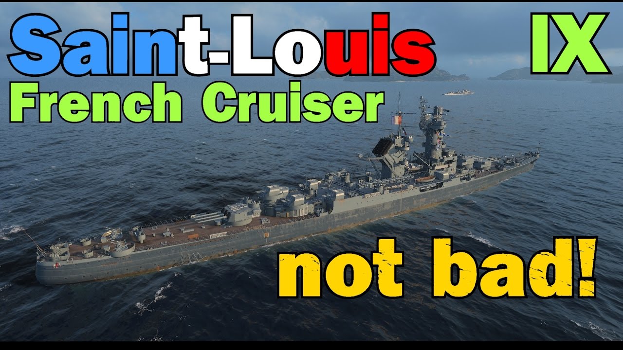 Saint-Louis French Cruiser IX first test || World of Warships - YouTube