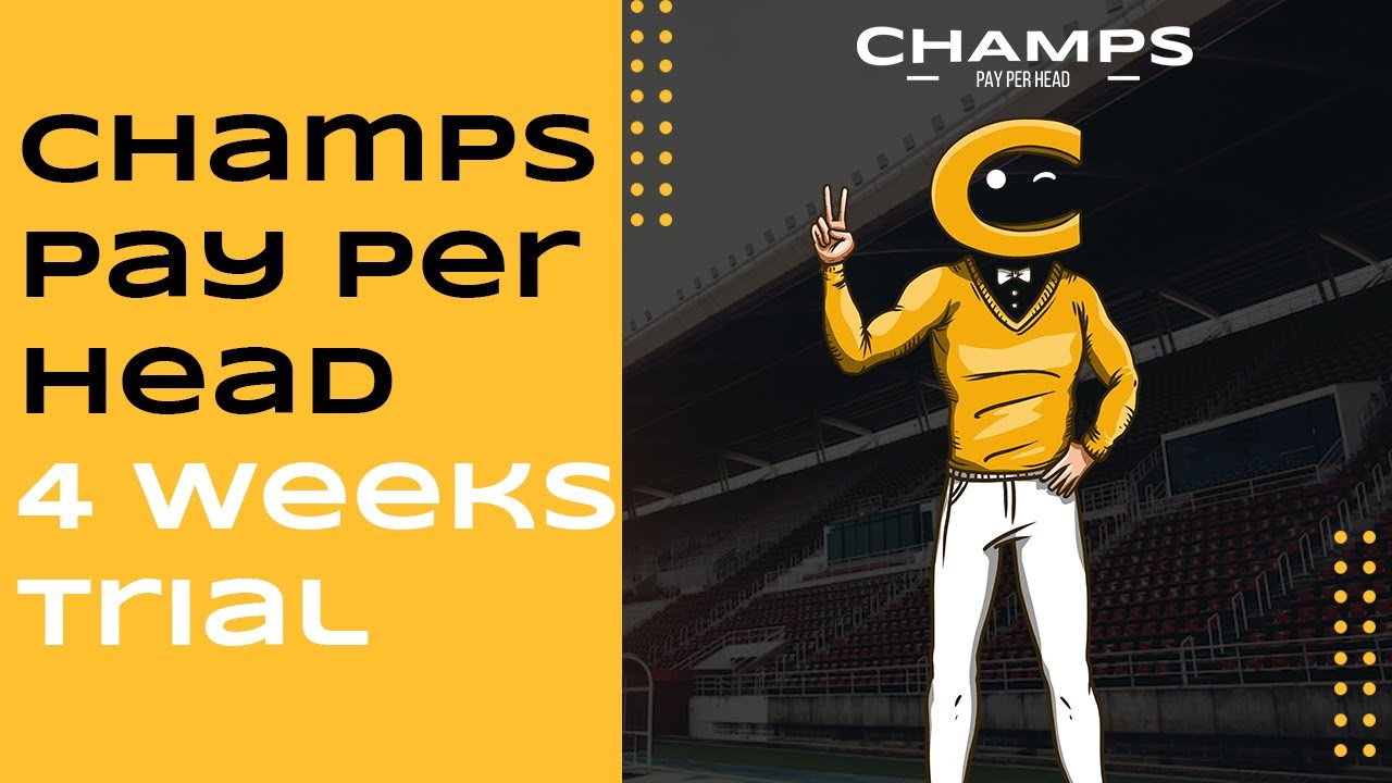 Champs Pay Per Head 4 Weeks Trial - YouTube