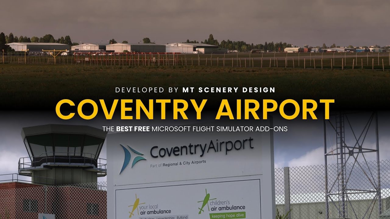 The BEST FREE Microsoft Flight Simulator Add-ons | Coventry Airport ...