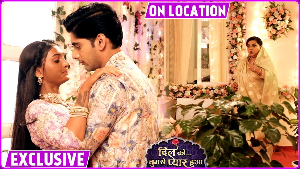 Dil Ko Tumse Pyaar Hua On Location: Deepika Ne Kiya Chirag Ko Tang ...
