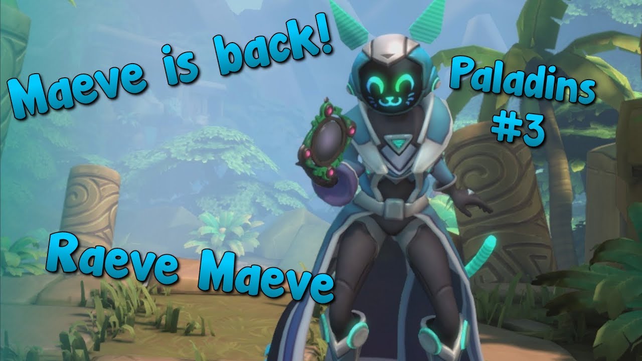 Paladins Montage #3 - Raeve Maeve - YouTube