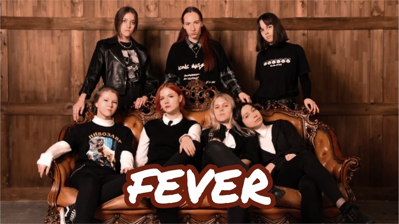 [KPOP COVER DANCE RUSSIA] ENHYPEN (엔하이픈) - 'FEVER' cover by Scarlay ...