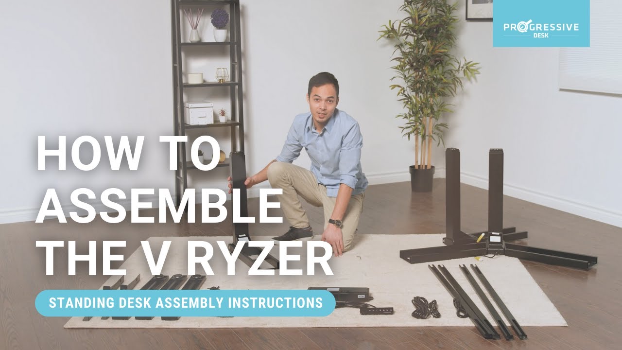 How to Assemble the V Ryzer Standing Desk | Progressive Desk - YouTube