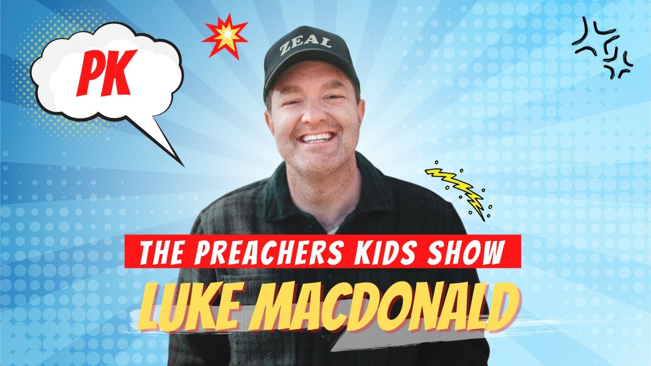 Luke MacDonald • Being a Pastor's Kid • PK Podcast - YouTube