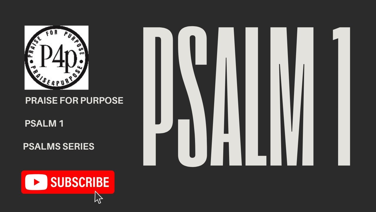 Psalm 1: The Way of the Righteous or Wicked? - YouTube