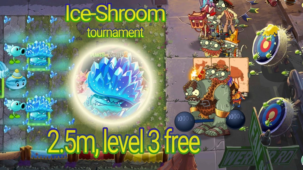 Plants vs. Zombies 2 Arena Week 308, Ice-shroom tournament, 2.5m level ...