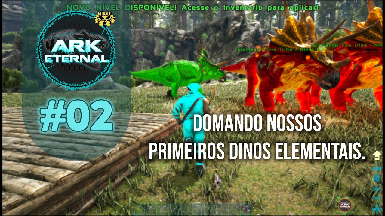 DOMANDO NOSSOS PRIMEIROS DINOS ELEMENTAIS - ARK ETERNAL - VALGUERO - #2 ...