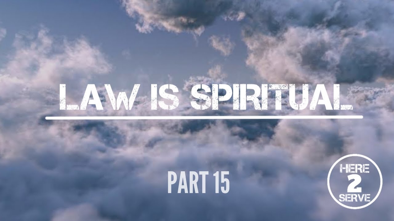 D101 / GOD'S LAW - SPIRITUAL / Session 15 - YouTube