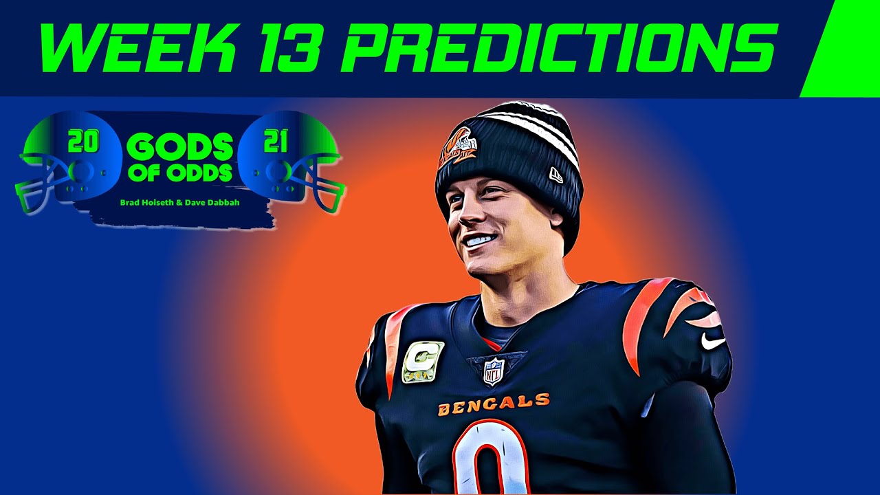 NFL WEEK 13 Picks | Can Cool As Ice Joe Burrow Takedown Mahomes Kansas ...