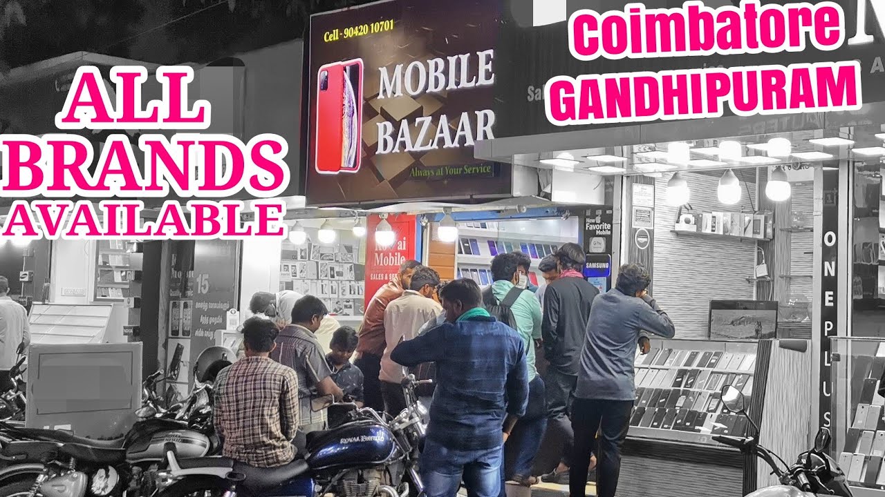 Mobile Bazaar | Coimbatore All Brand | Light Used Mobiles Available.. 📱 ...